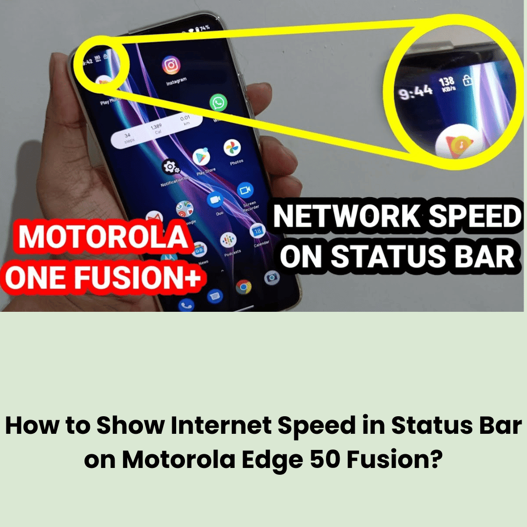 How To Show Internet Speed In Status Bar On Motorola Edge 50 Fusion?